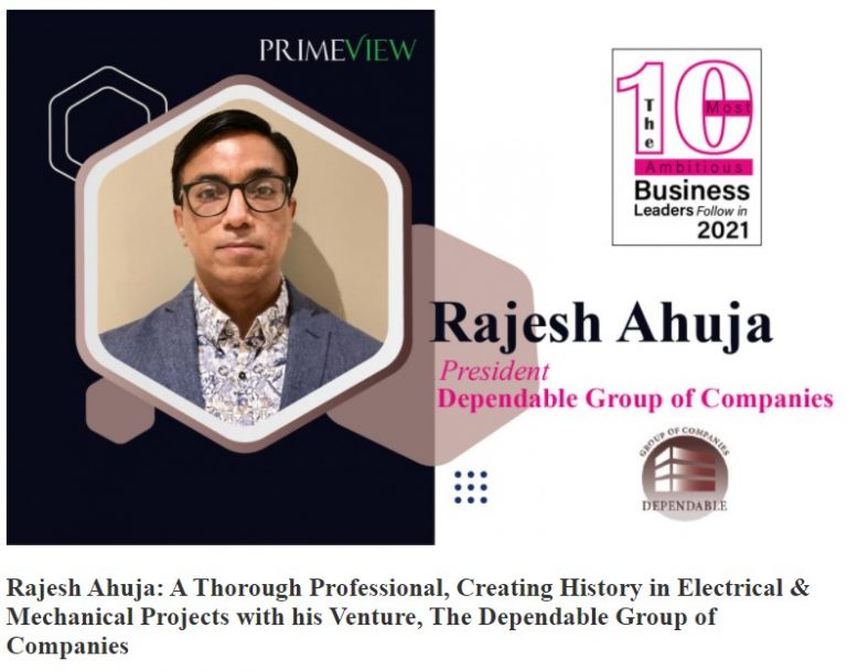 President Rajesh Ahuja was included in The 10 Most Ambitious Business ...